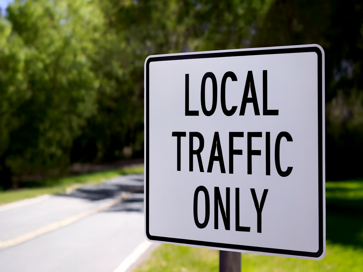 "Local Traffic Only" Sign under MUTCD: Guidelines and Practices